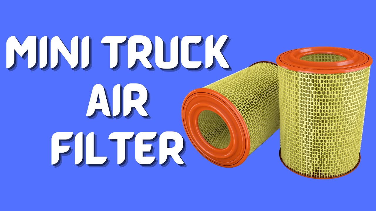 Choosing The Right Mini Truck Air Filter - YouTube