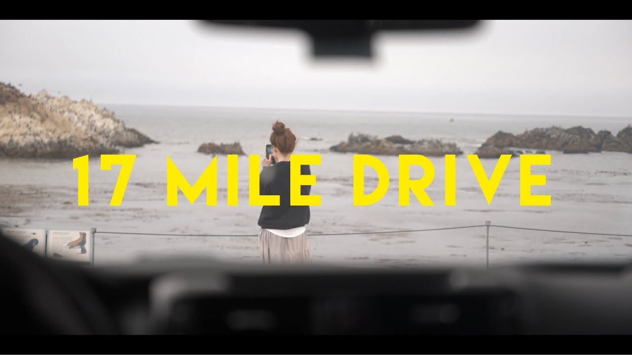 17 Mile Drive - YouTube
