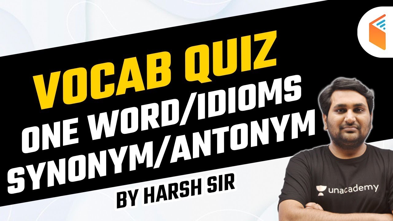 Vocab Quiz One Word Idioms Synonym Antonym By Harsh Sir YouTube vocab-quiz-one-word-idioms-synonym-antonym-by-harsh-sir-youtube