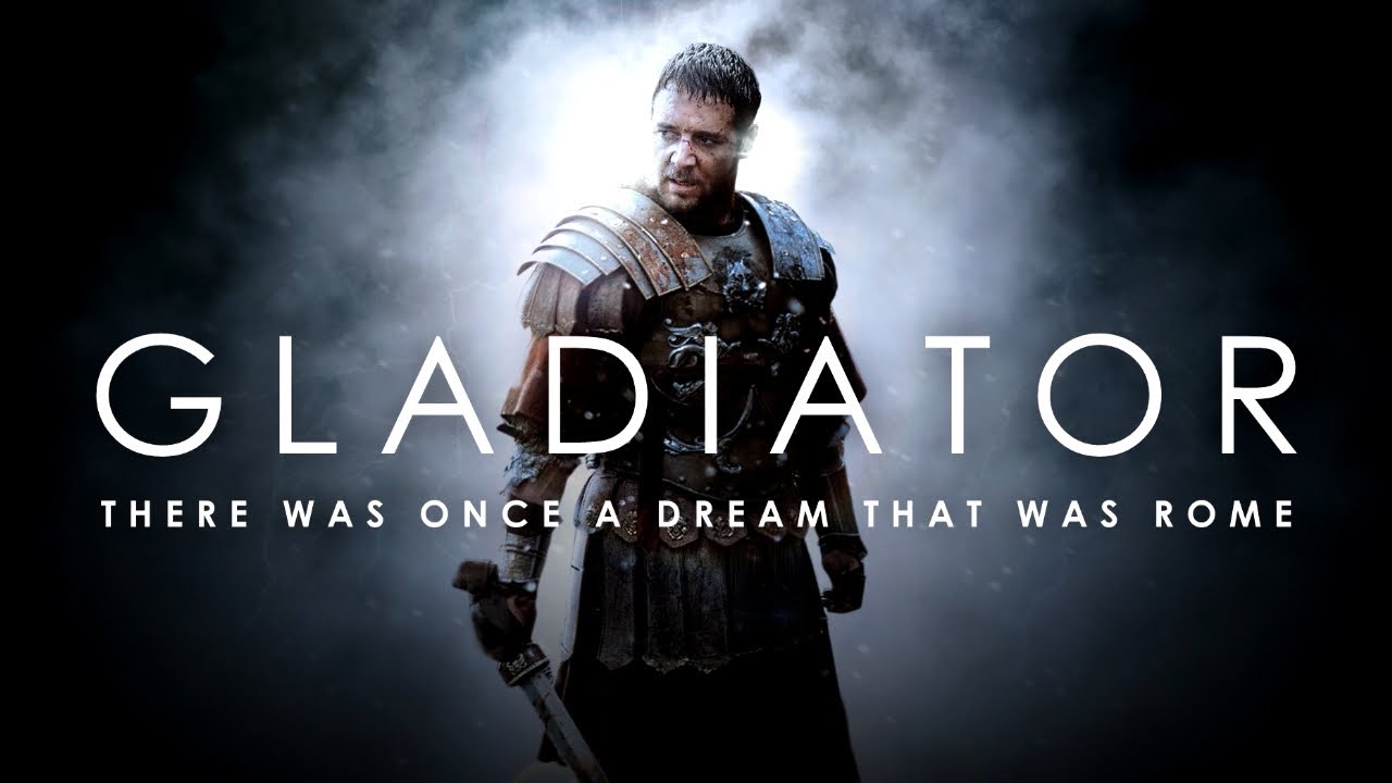 Gladiator | There was once a dream that was Rome - YouTube