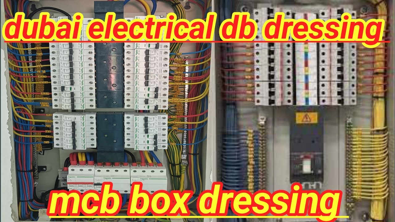 DUBAI ELECTRICIAN WORK DB DRESSING MCB BOX DRESSING - YouTube