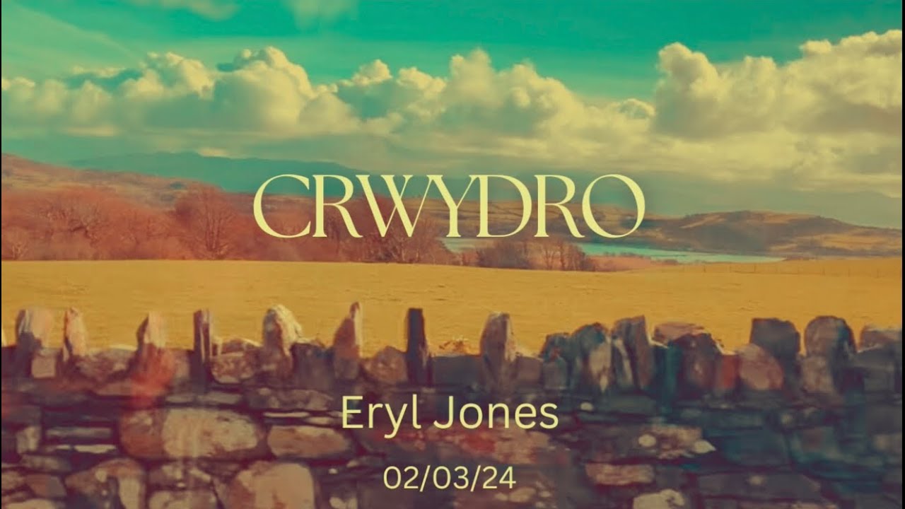 Crwydro - Eryl Jones - YouTube