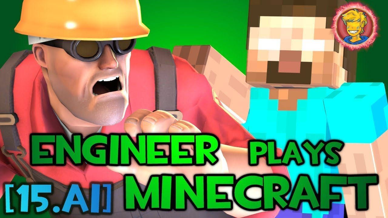 [TF2 15.ai] Engineer Plays Minecraft! - YouTube