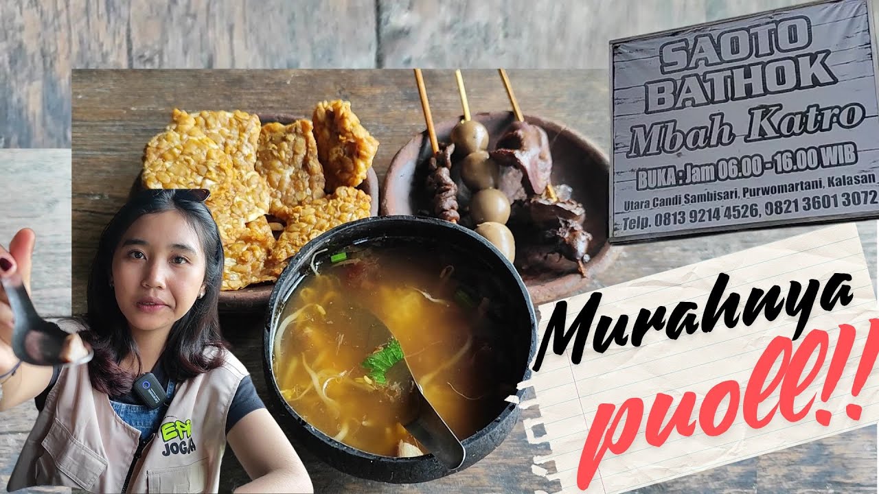 SAOTO BATHOK MBAH KATRO: SOTO UNIK DI SAMBISARI YOGYAKARTA HARGA MURAH ...