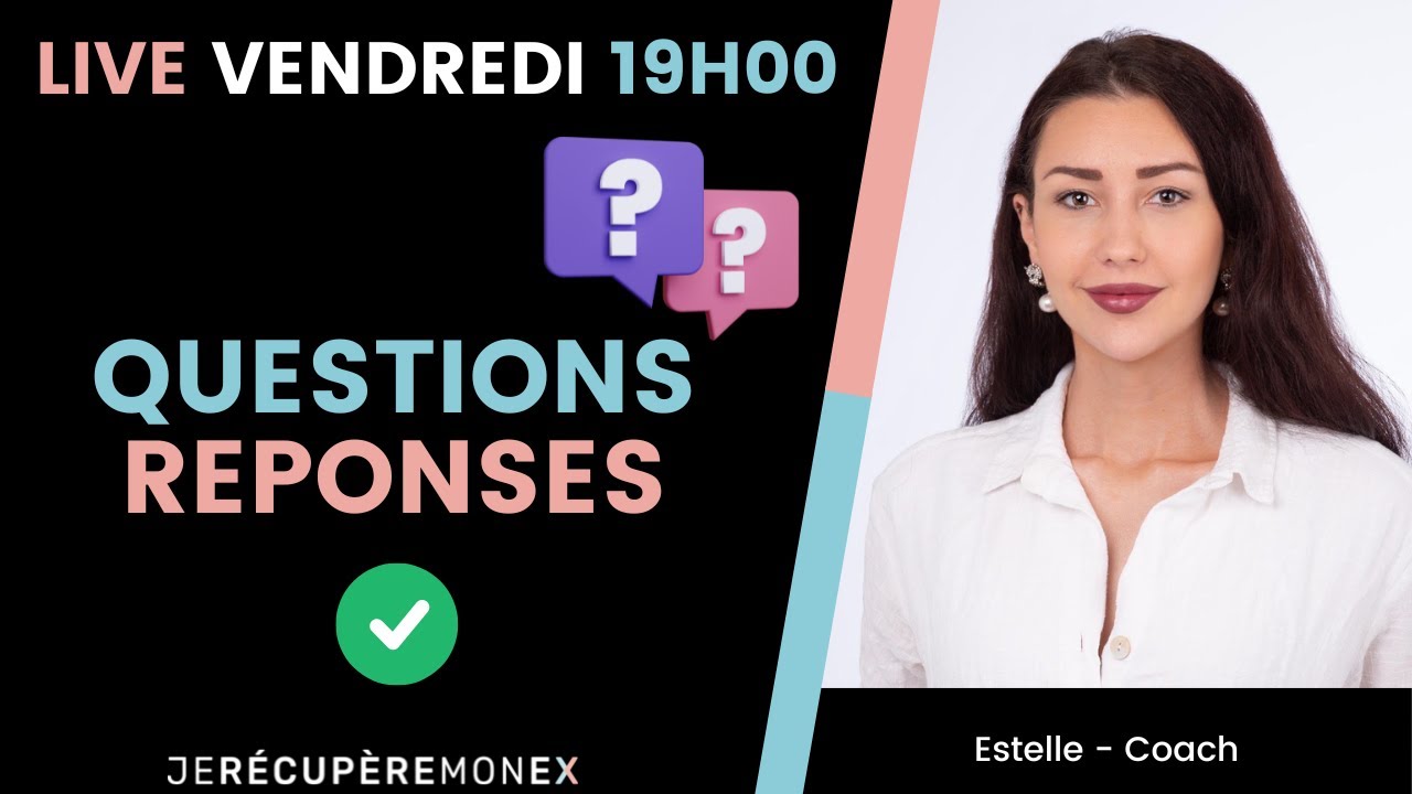 Live Questions / Réponses - YouTube