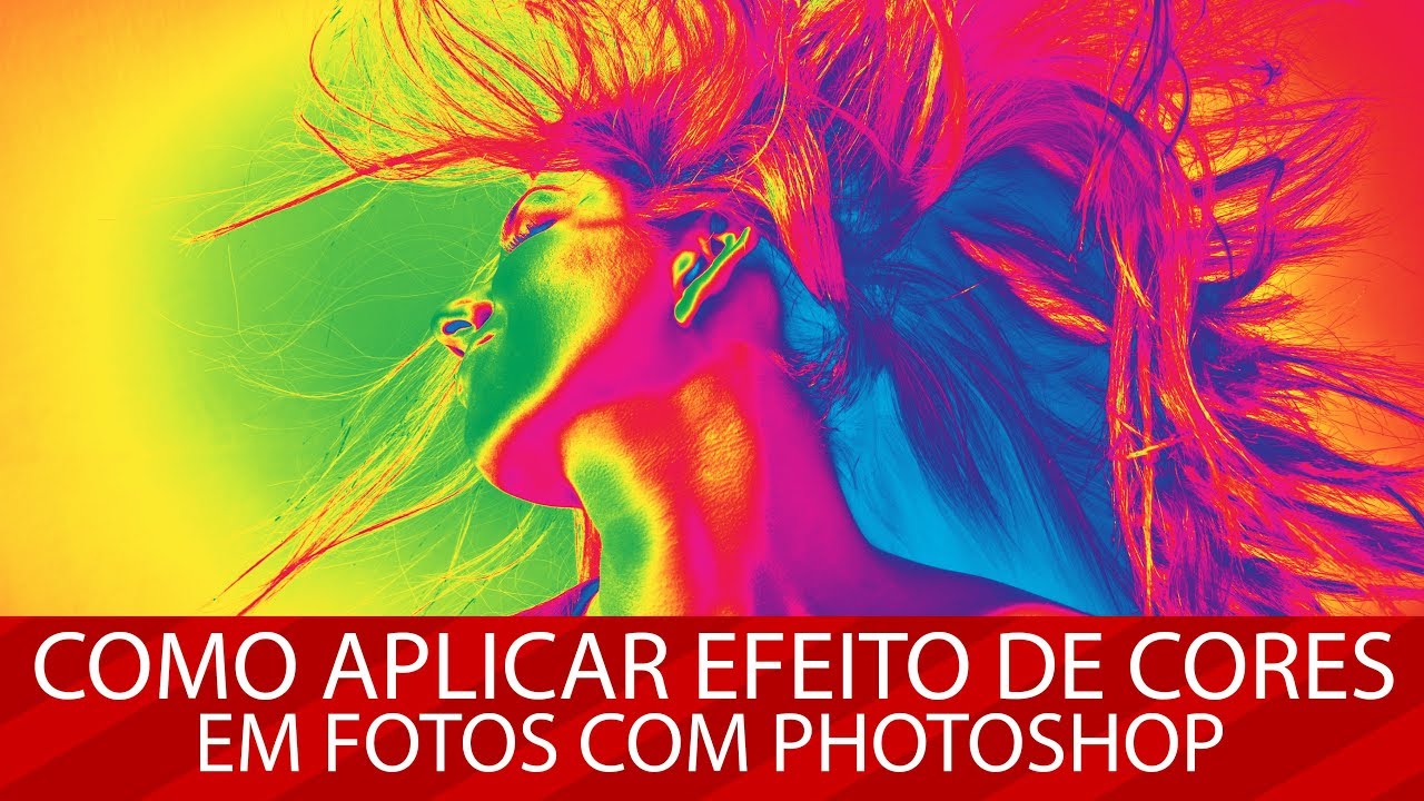 Efeito De Cores Em Foto No Photoshop Youtube