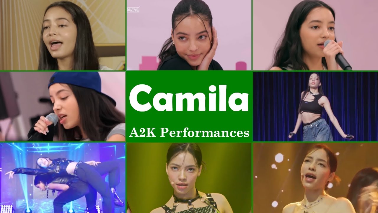 Camila - All A2K performances - YouTube