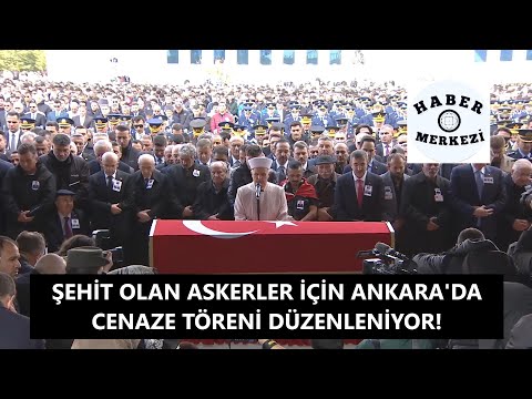 Gürcistan-Azerbaycan sınırında şehit olan askerler için Ankara'da cenaze töreni düzenleniyor!