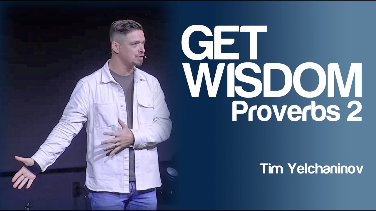 The Book of Proverbs (Chapter 2). "Get Wisdom" Sermon by Tim ...