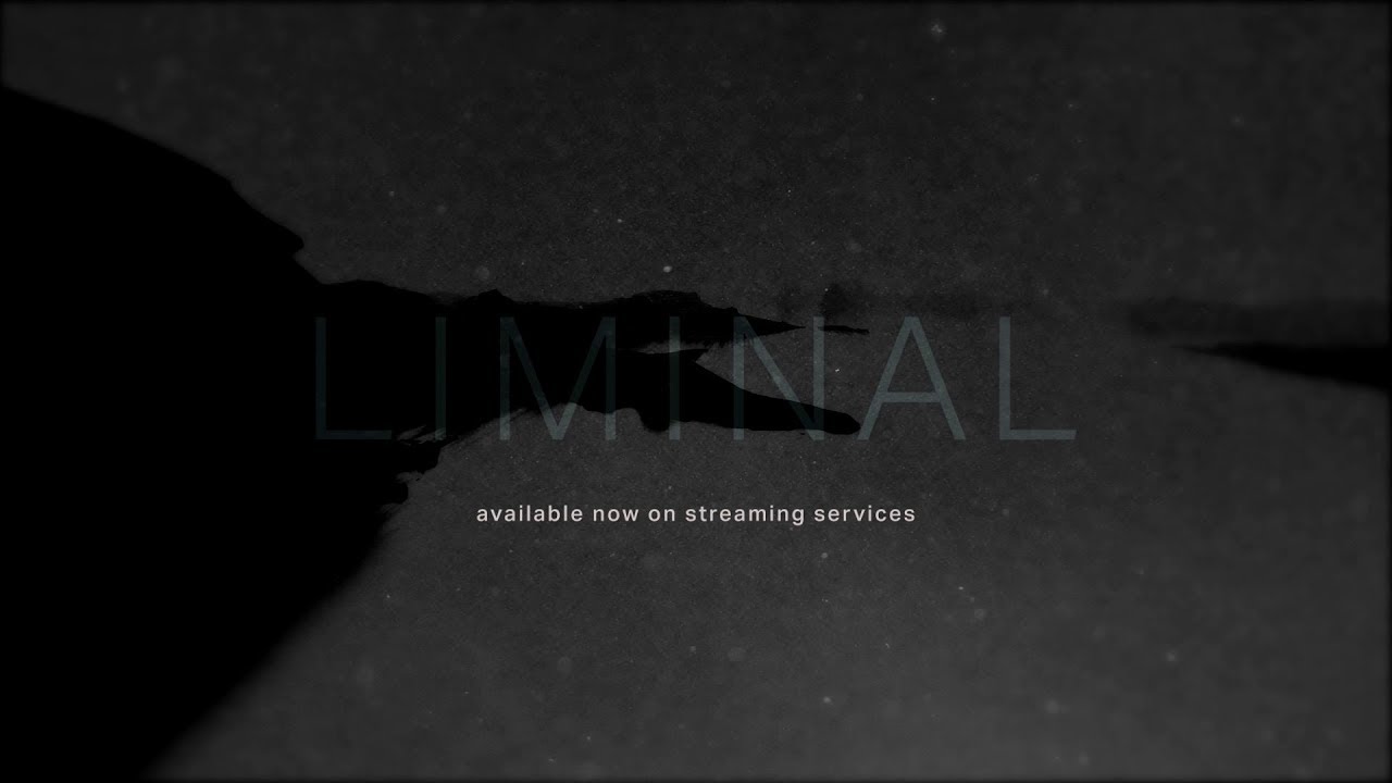 liminal [Full Album Stream] - YouTube