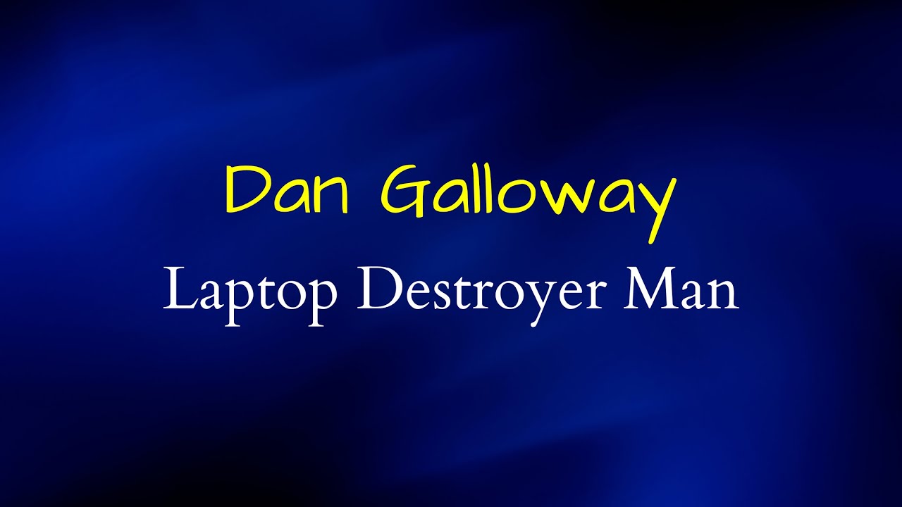 Dan Galloway, Inspirational Speaker - Laptop Destroyer Man - YouTube