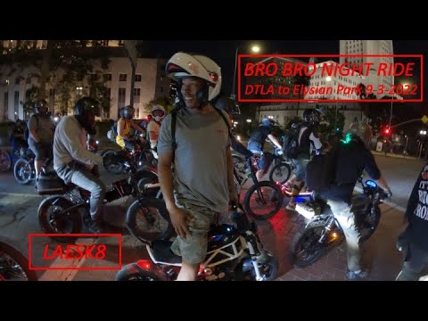 Bro Bro Night Ride Part III 9 3 2022 - YouTube
