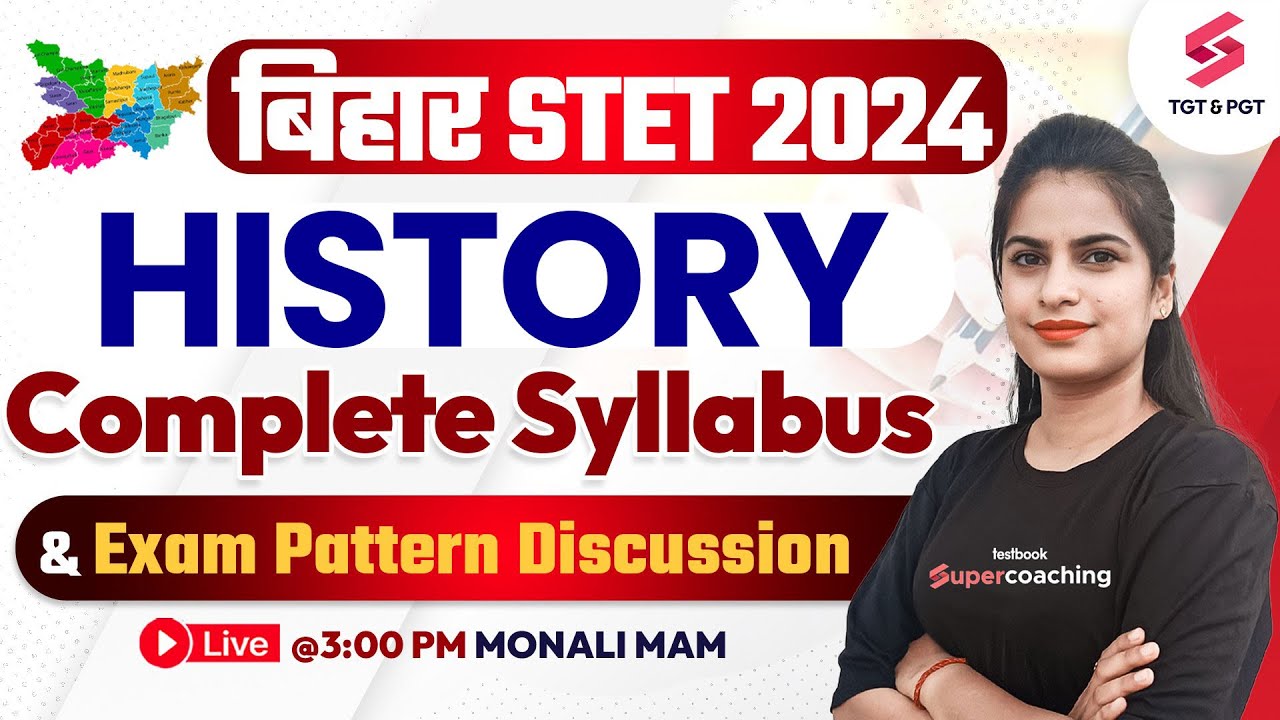 BIHAR STET 2024 History Complete Syllabus & Preparation Strategy ...