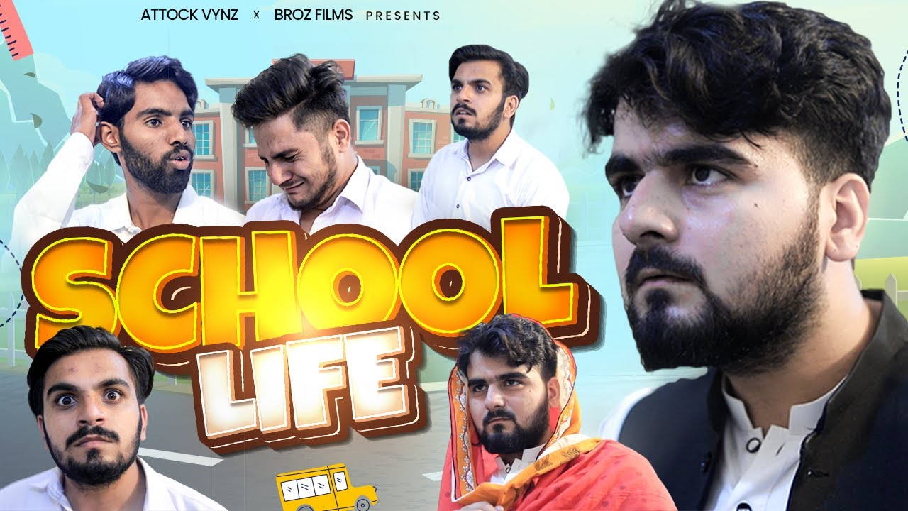 School Life | Comedy Sketch | Attock Vynz | Broz Films - YouTube