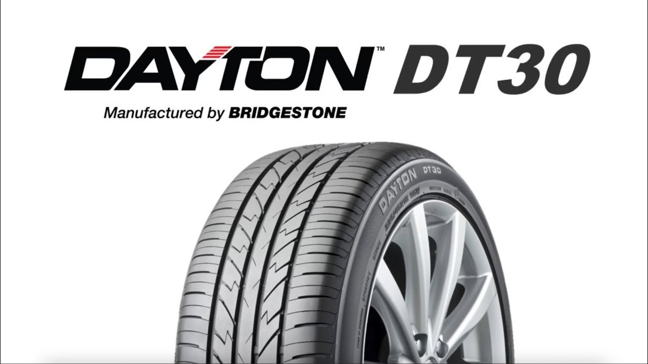 รู้จักเดย์ตัน DT30 ยางสัญชาติอเมริกัน คุ้มจัด มั่นใจได้ในคุณภาพ - YouTube