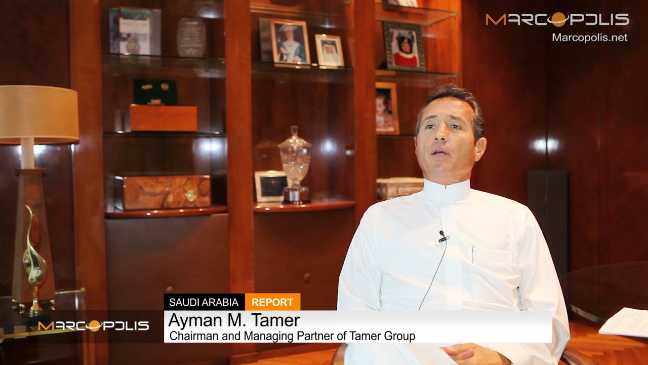 Doing business in Saudi Arabia: Tamer group perspective - YouTube