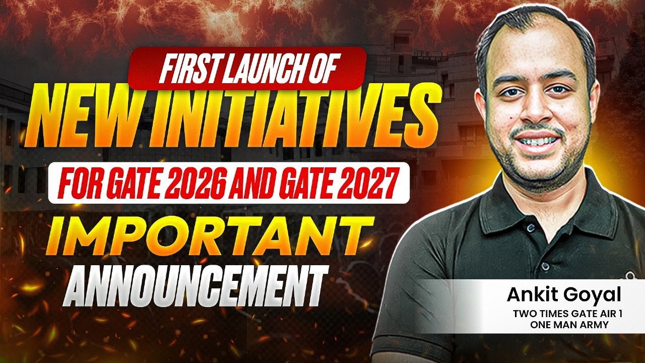 First Launch of New Initiatives for GATE 2026 and GATE 2027 | Important ...