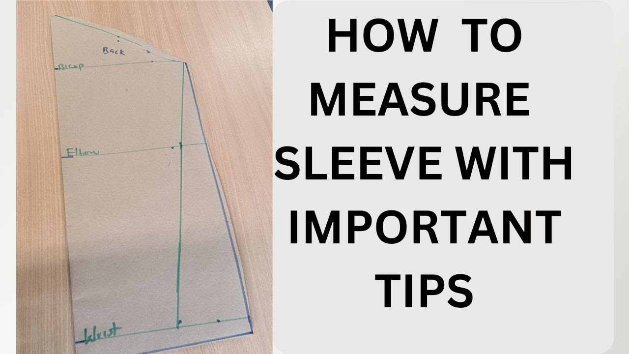 How To Measure Sleeve with important Tips! The Most Innovative Method ...