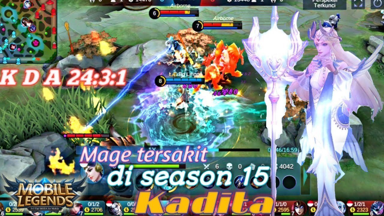 Kadita gameplay terbaru build kadita tersakit di season 15 mobile ...
