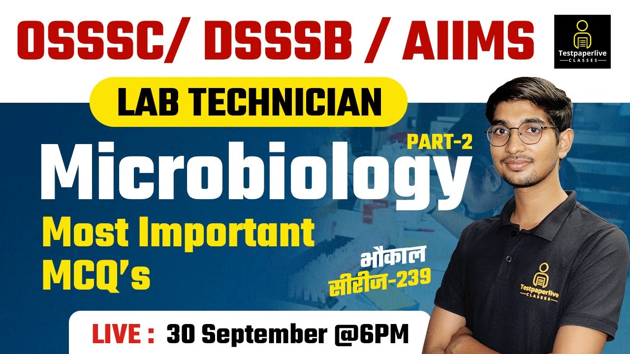 OSSSC Laboratory Technician Class || AIIMS,DSSSB, ESIC Lab Technician ...