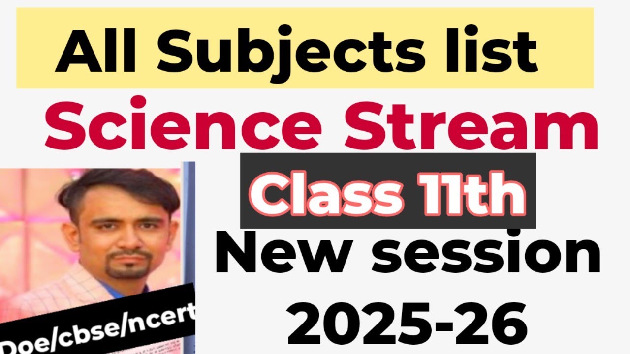 Class 11 Science Stream Subjects List 2025-26 | in just 2 mint ...