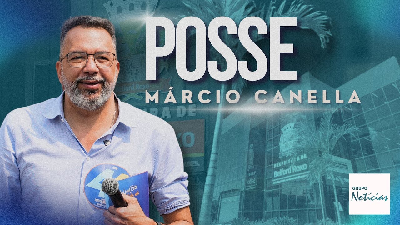 AO VIVO | Márcio Canella toma posse como Prefeito de Belford Roxo - YouTube
