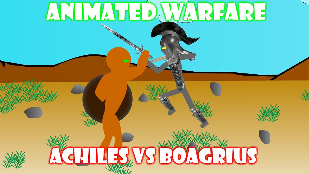 Achilles Vs Boagrius | Animated Stickfigure Warfare - YouTube