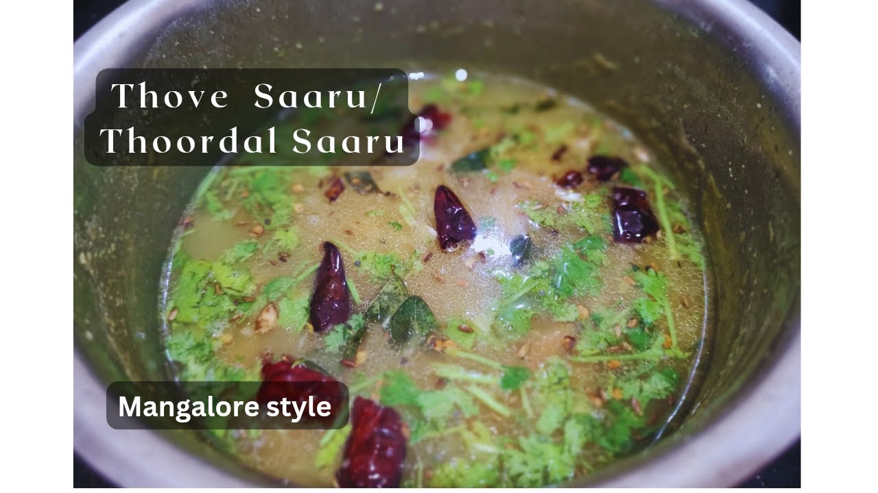 Thove saaru recipe | Thoordal Saru | Thoordal Recipe - YouTube