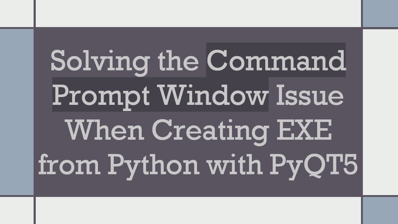 Solving the Command Prompt Window Issue When Creating EXE from Python with PyQT5 - YouTube