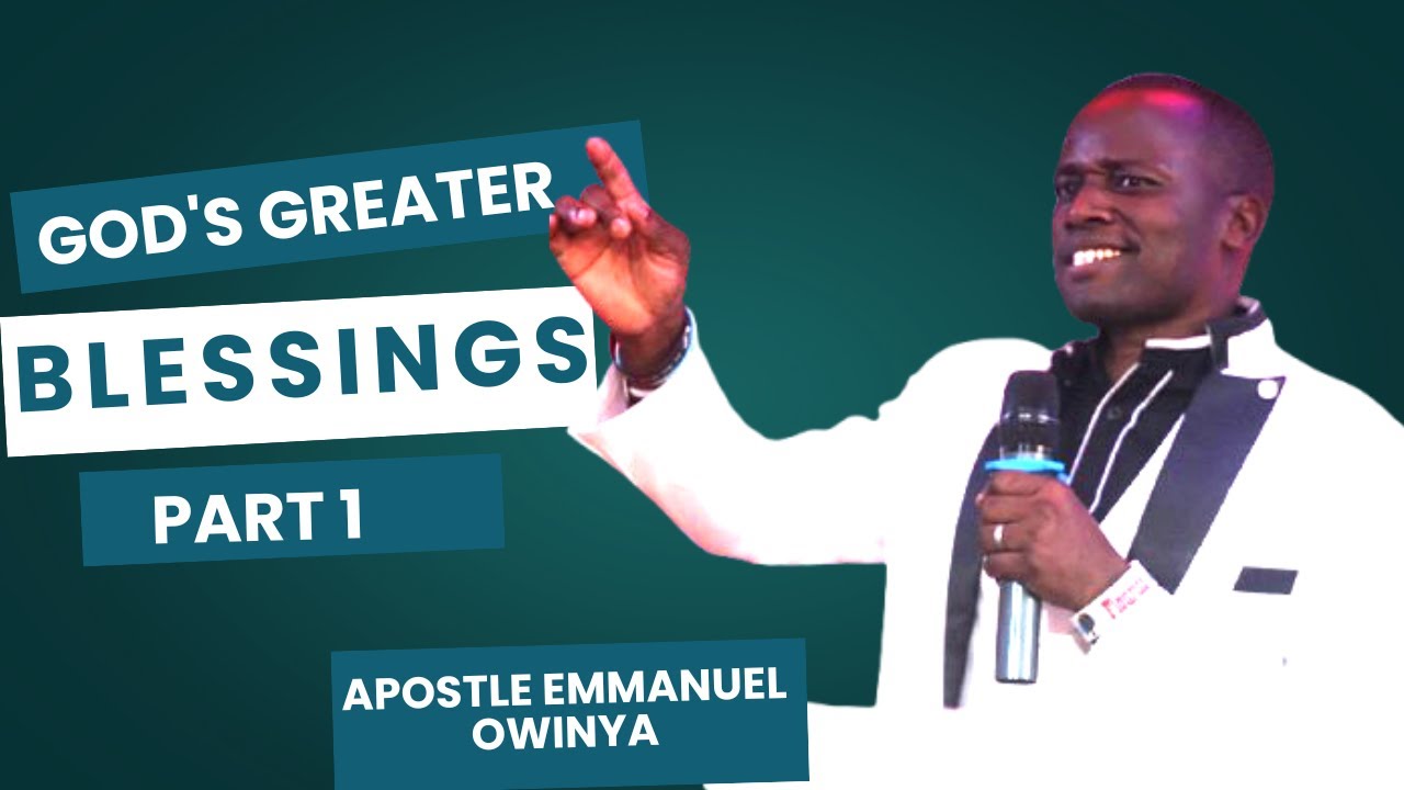 God's Greater Blessings Part 1 - YouTube