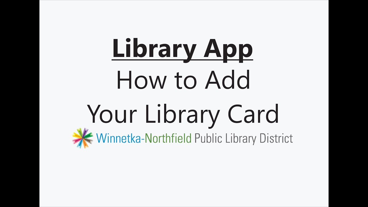 Library App How To Add Your Library Card YouTube