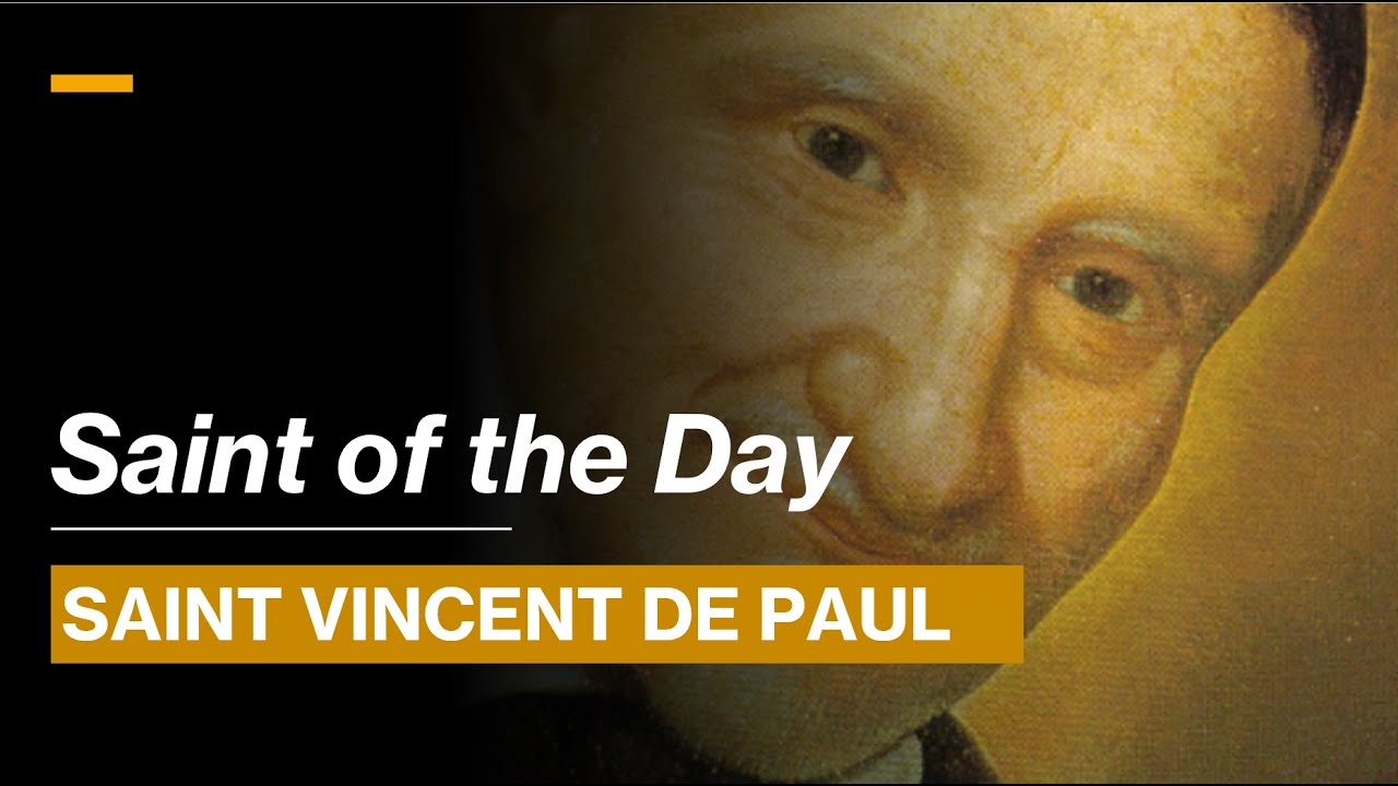 Saint of the Day: St. Vincent de Paul | September 27, 2024 - YouTube