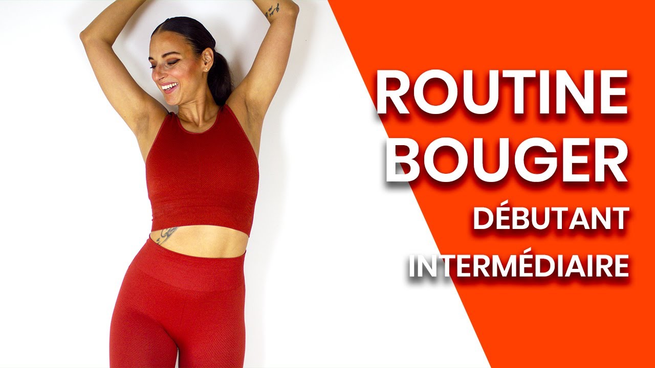 Routine FITNESS pour bouger quotidiennement / Sans matériel - YouTube