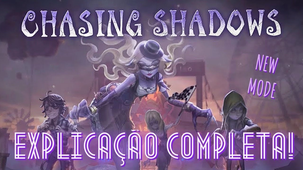 Explicação Completa do Novo Modo Chasing Shadows e Evento + Custom ...