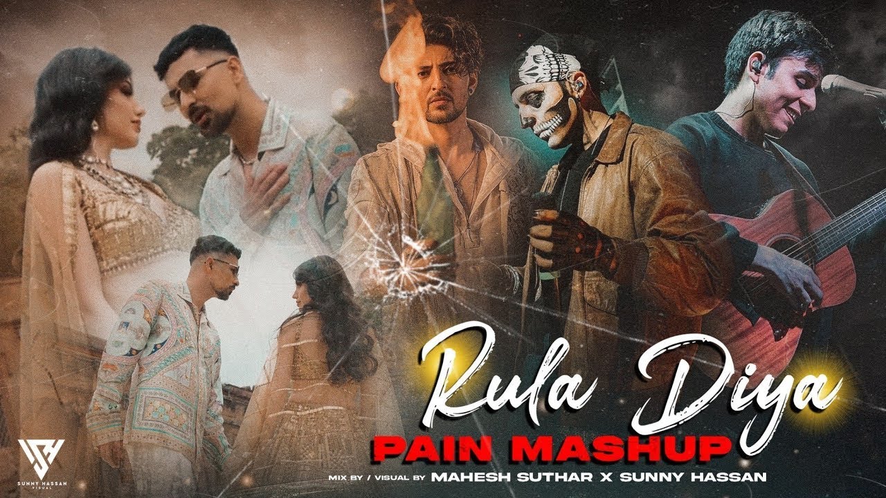 Dhoka Diya X Rula Diya - Feel Pain Mashup | Zack Knight | Sidhu ...