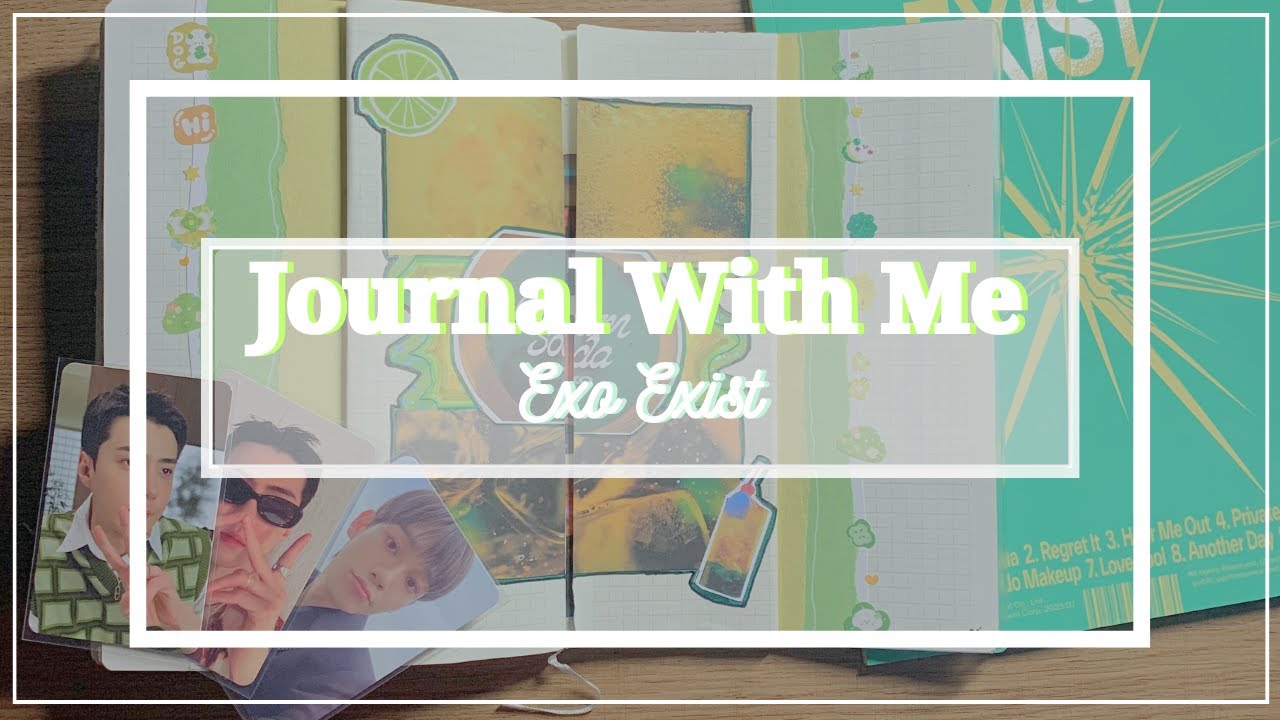 Kpop Journal With Me #2 | Exo Exist - YouTube