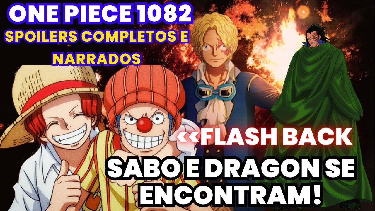 ONE PIECE 1082 - SABO E O REVERIA - FLASHBACK DE BUGGY E SHANKS - ONE ...