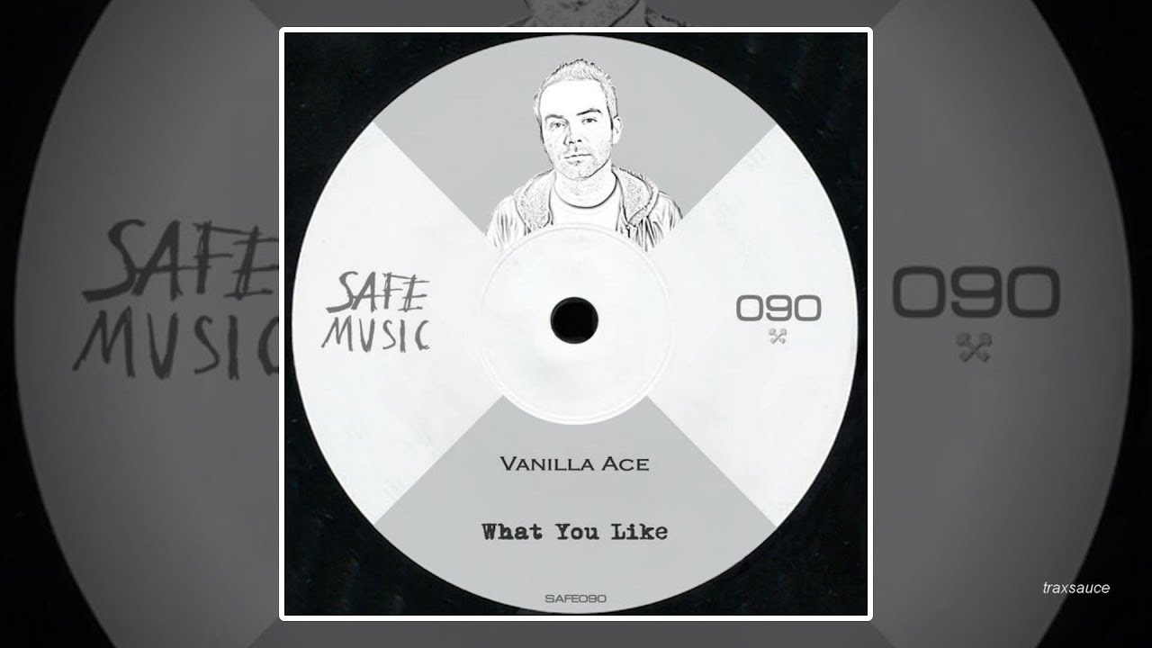 Vanilla Ace - What You Like - YouTube