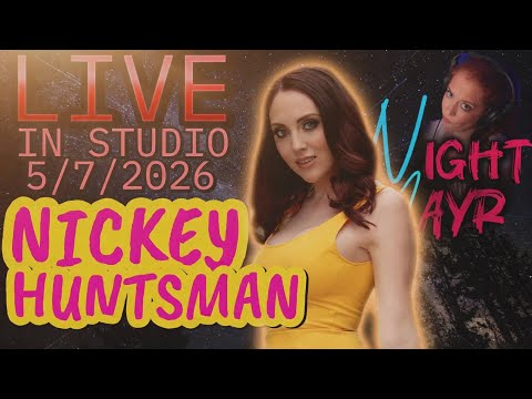 Nickey Huntsman LIVE IN STUDIO on Chrissie Mayr's NightMayr!