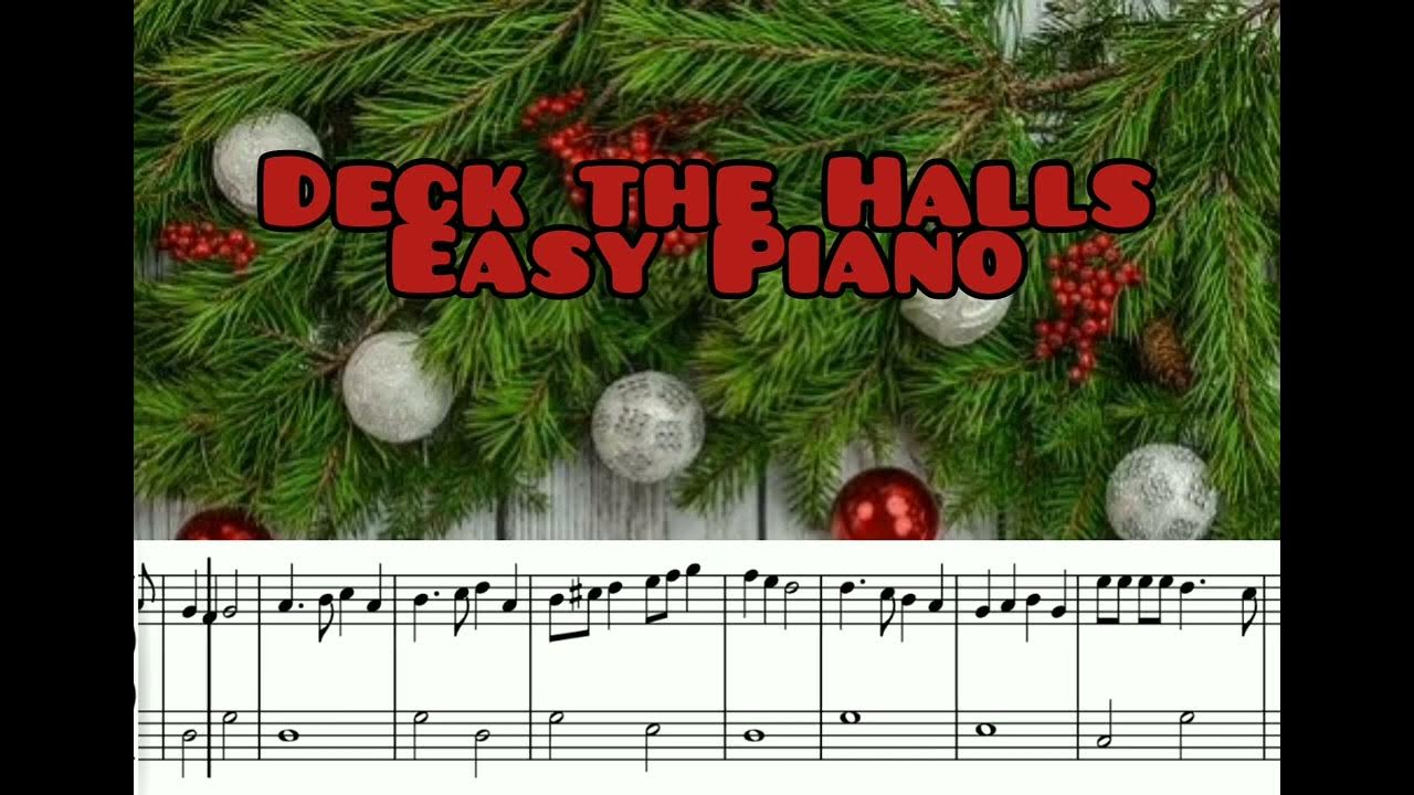 How to Play Deck the Halls (Easy Piano) - YouTube