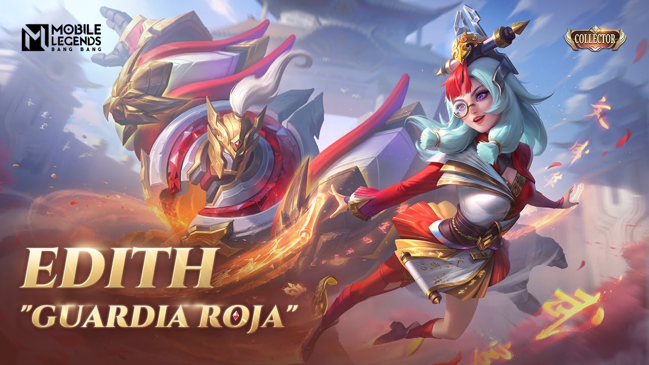 Nueva Apariencia Collector | Edith "Guardia Roja" | Mobile Legends: Bang Bang - YouTube