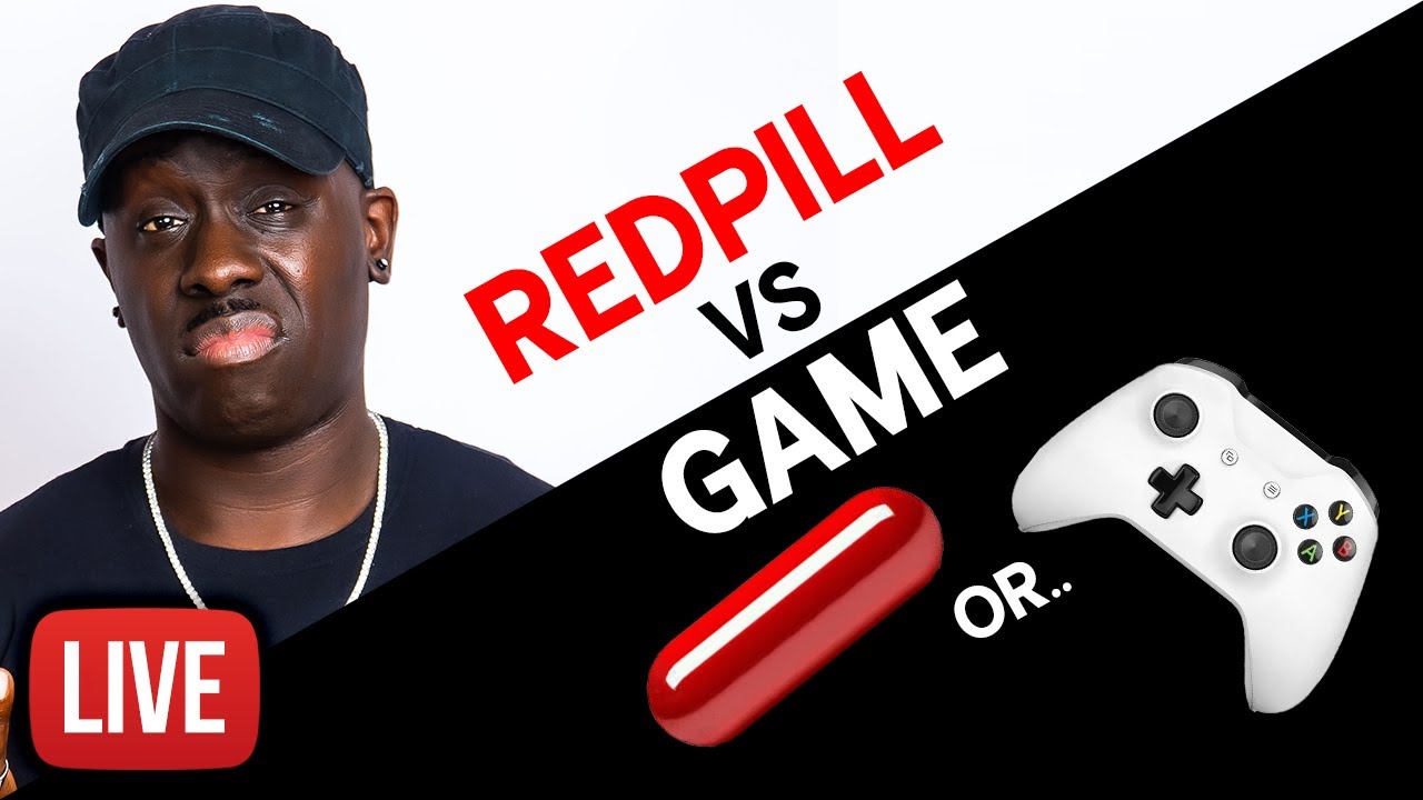 Red Pill VS. Game - YouTube