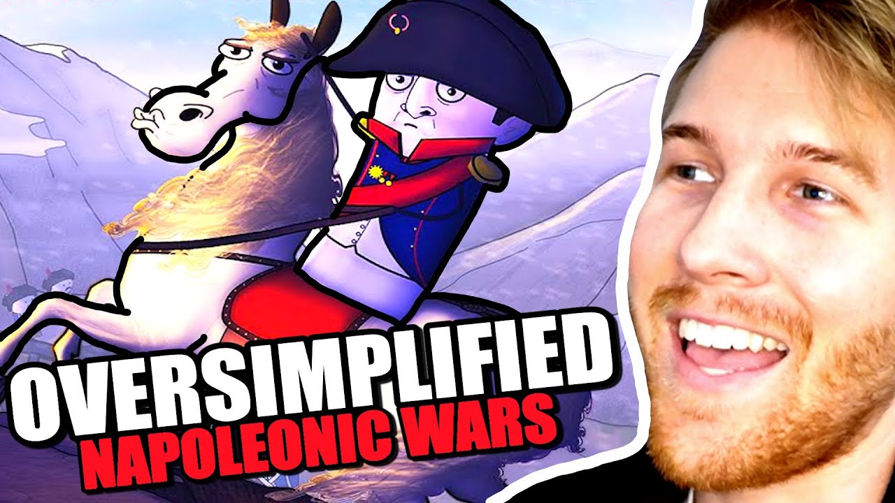 History Guy Reacts to "The Napoleonic Wars" (OverSimplified Reaction ...
