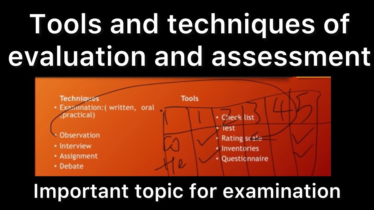 Tools and techniques of evaluation || आँकलन और मूल्यांकन के उपकरण और ...