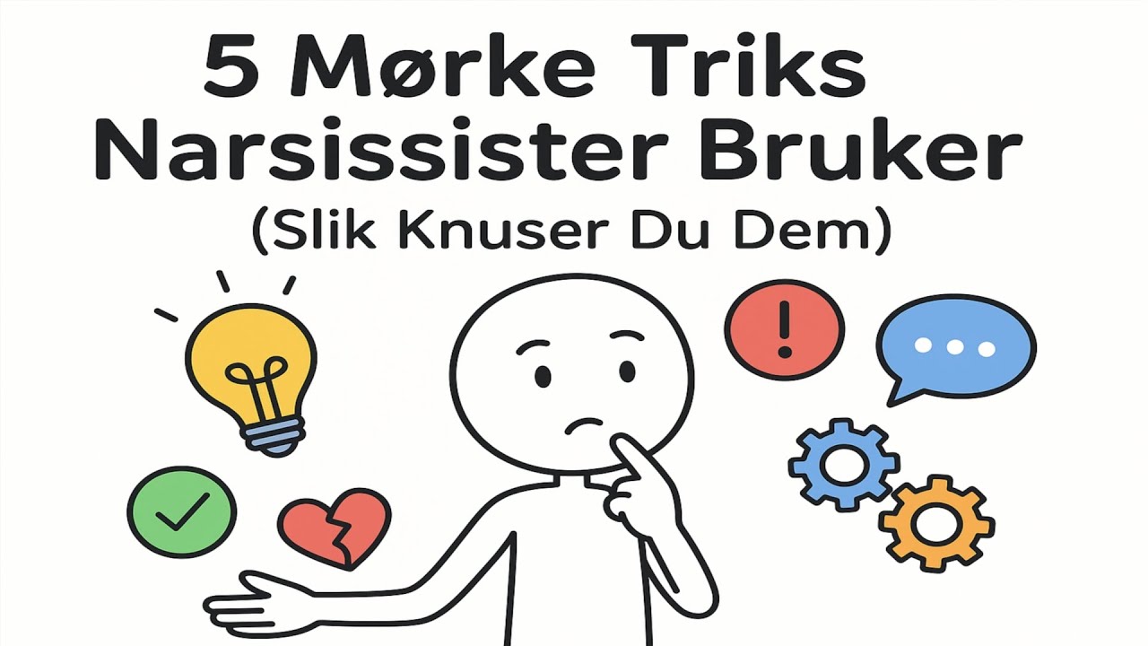 5 Mørke Triks Narsissister Bruker (Slik Knuser Du Dem) - YouTube