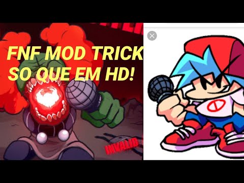 FNF mod trick mas em HD! (fnf mod trick in hd pra pc) - YouTube