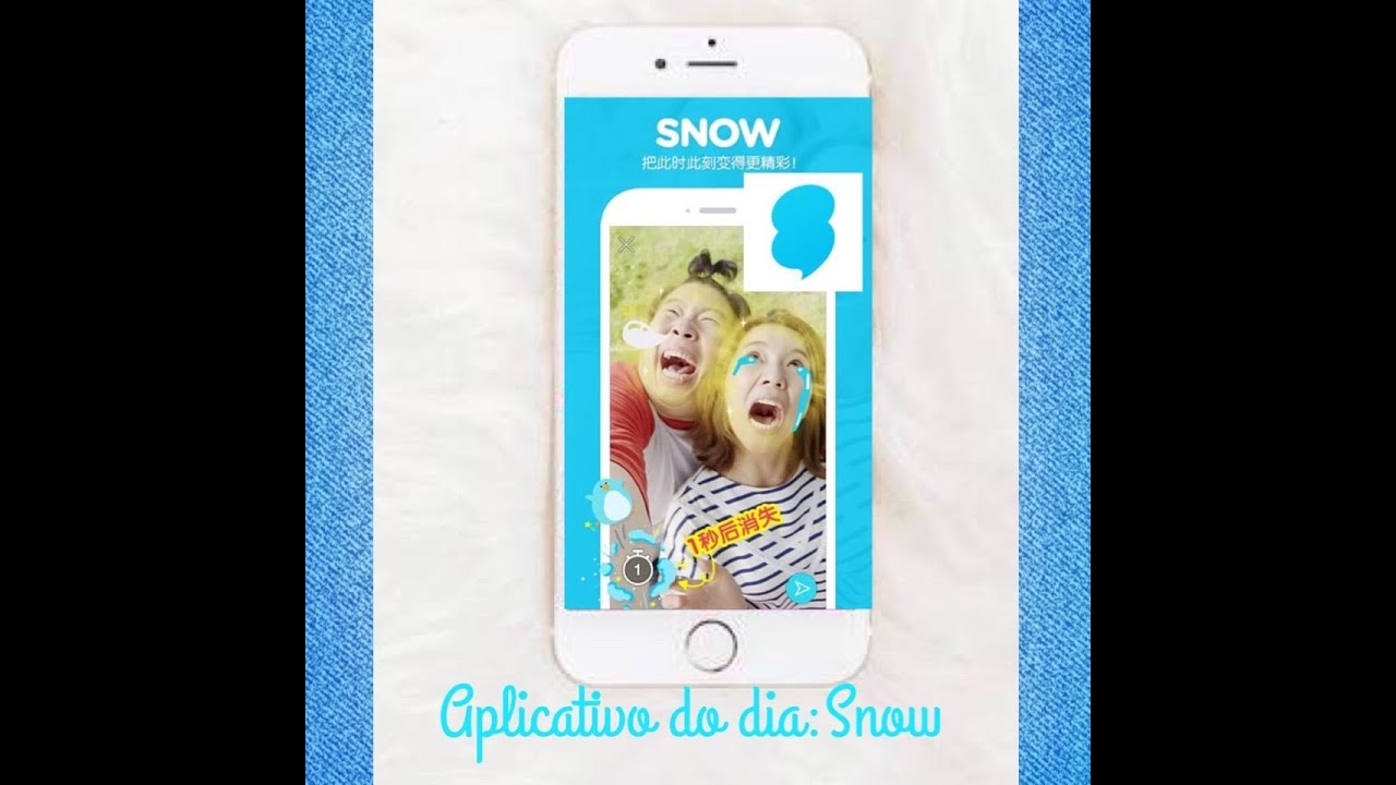 Aplicativo do dia:Snow - YouTube