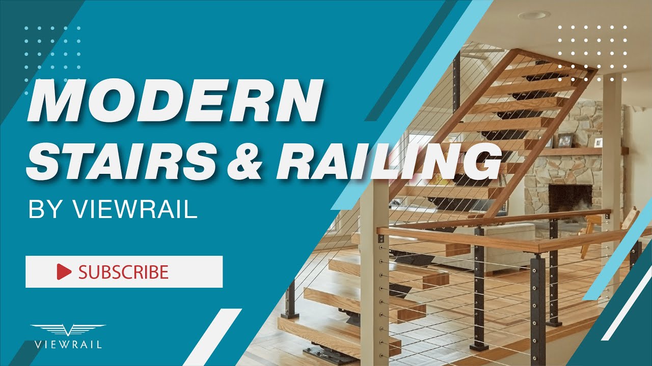 Viewrail: Your Modern Stair and Railing Solution - YouTube