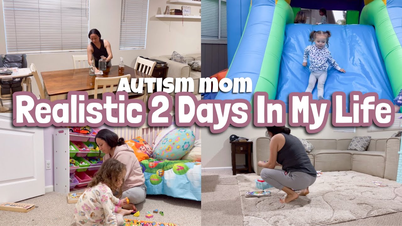 AUTISM | REALISTIC DAY IN THE LIFE | BUSY MOM 2 DAYS IN MY LIFE - YouTube