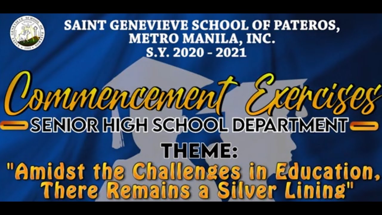 SGSP Grade 12 Virtual Graduation - S.Y. 2020-2021 June 4, 2021 Friday ...